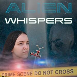 Alien Whispers