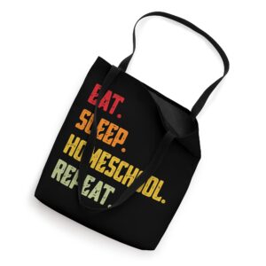 Eat Sleep Homeschool Repeat Tote Bag