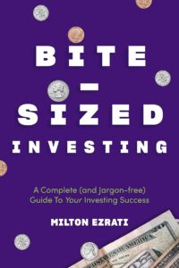 bite-sized investing: a complete (and jargon-free) guide to your investing success