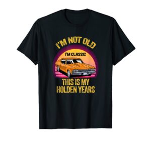 im not old im classic funny car pun for car lovers t-shirt