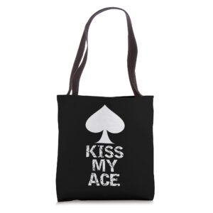 kiss my ace poker night gambling casino tote bag