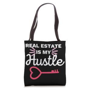 real estate is my hustle funny realtor apparel for men women tote bag