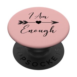 i am enough faith - motivational inspirational quotes pink popsockets swappable popgrip