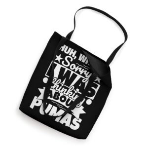 Pumas Lover Funny Tote Bag