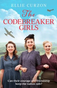 the codebreaker girls: a totally gripping wwii historical mystery novel