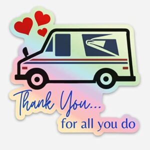 Thank You Postal Holographic Sign Waterproof Vinyl Sticker Decal for Mailbox Quality Mailman Post Box UV Laminated Thanks Mail Truck Carrier Appreciation USPS Used for Laptop, Letter Seal, Outdoor