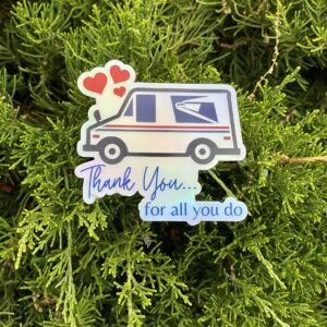 Thank You Postal Holographic Sign Waterproof Vinyl Sticker Decal for Mailbox Quality Mailman Post Box UV Laminated Thanks Mail Truck Carrier Appreciation USPS Used for Laptop, Letter Seal, Outdoor