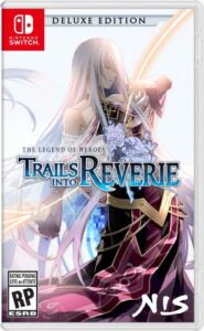 the legend of heroes: trails into reverie - nintendo switch