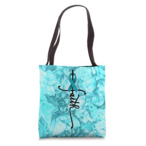 ovarian cancer faith ovarian cancer awareness support tote bag