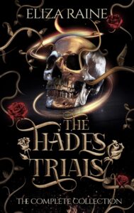 the hades trials: the complete collection (dark gods of olympus complete trilogies book 1)