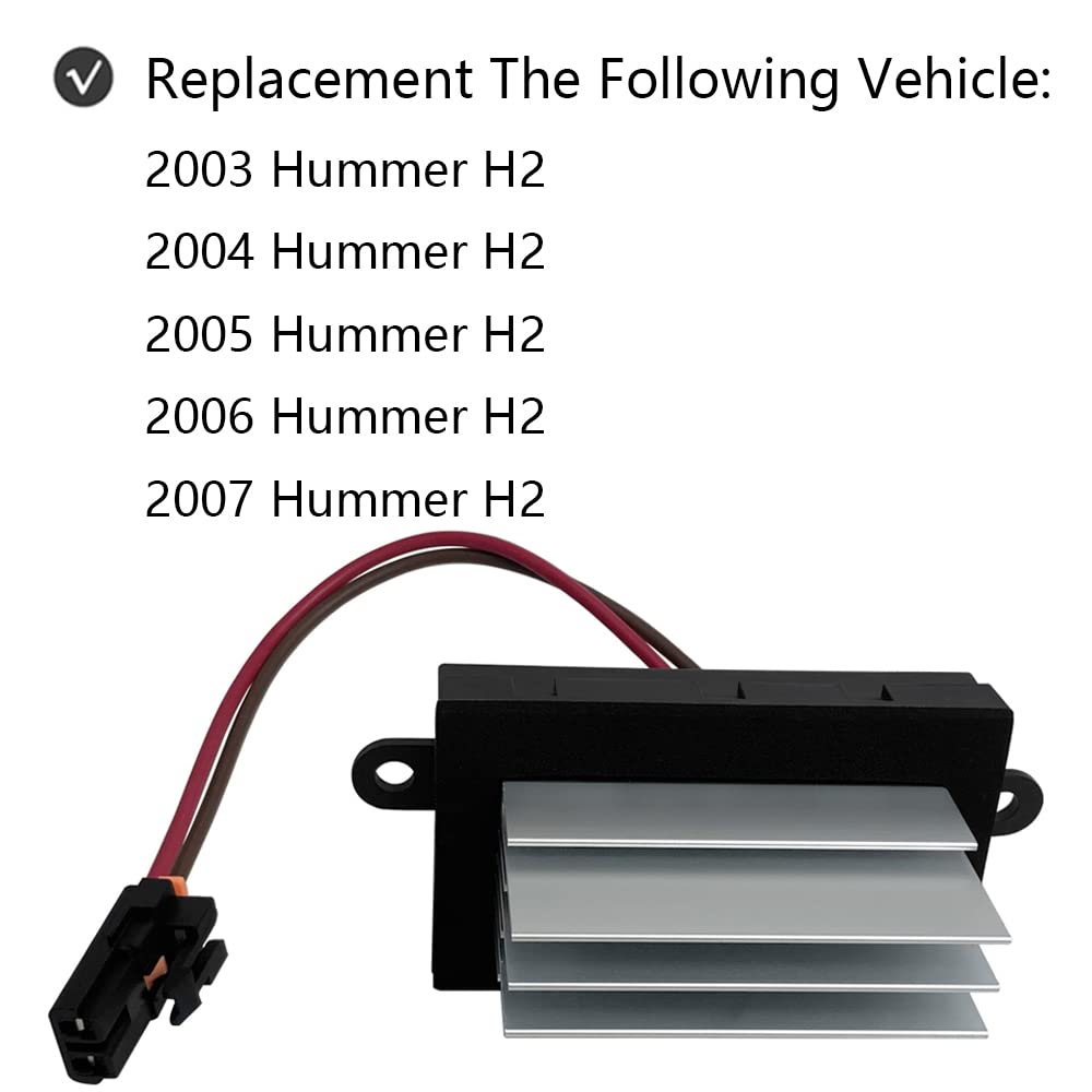 Blower Motor Resistor Heater Blower Motor Fan for 2003-2007 Hummer H2 Replace 19331830 19329838 89023355 93803637 88986529 15-80388 15-80655 15-80911 19331830 3GSH-19E624-CA 4GSH-19E624-AA