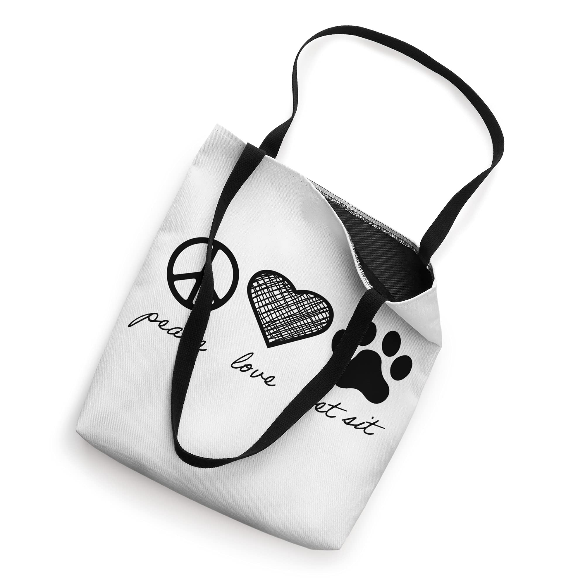 Peace. Love. Pet Sit. Tote Bag