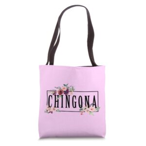 floral design for women cute latina ispanica womens chingona tote bag