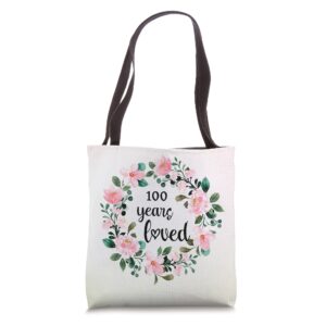 100 years old floral 100th birthday loved men women gift tote bag