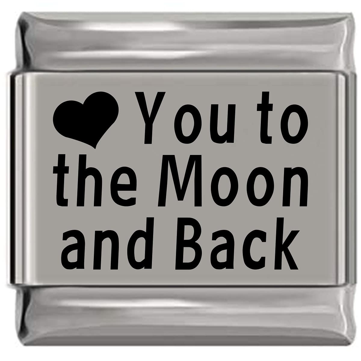 NewCharms Love You to the Moon and Back Laser Engraved Italian Charm (9mm Standard Size)