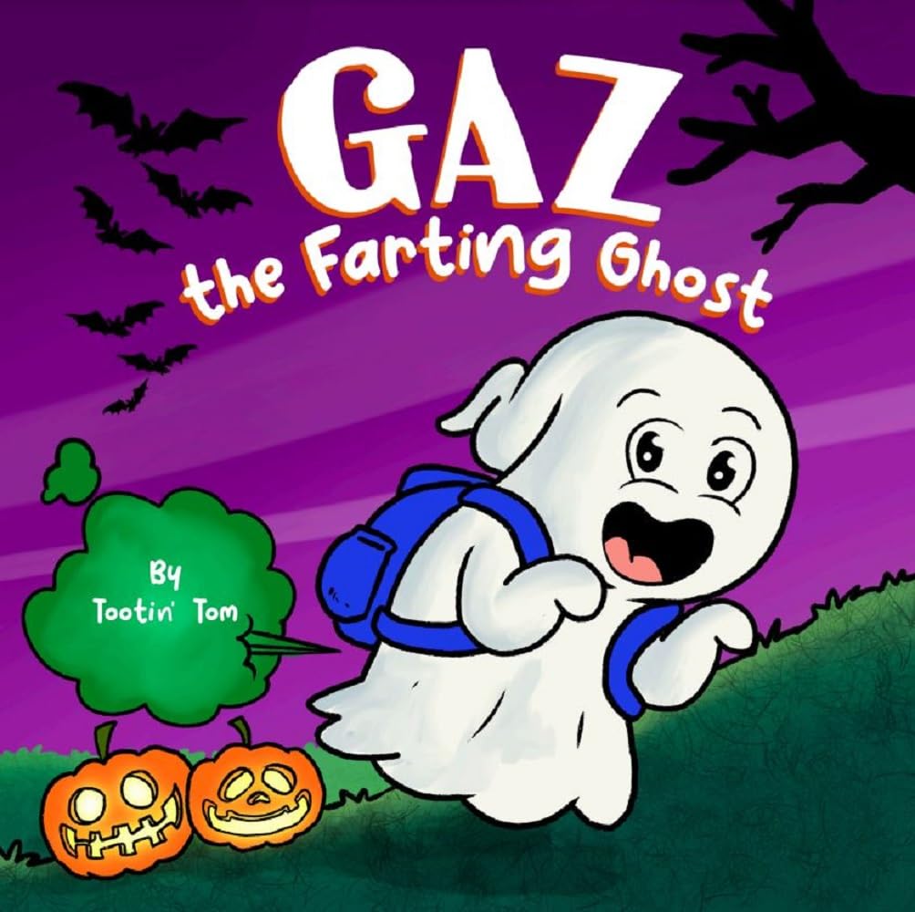 Gaz the Farting Ghost: A Funny Read Aloud Halloween Picture Book For Kids and Adults About a Tooting Ghost, A Rhyming Halloween Story Book for Fall and Autumn