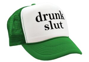 drunk slut - party frat college beer drink - vintage retro style trucker cap hat (green)