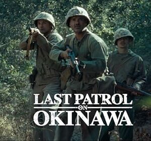 Last Patrol on Okinawa