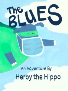 the blues: an adventure by herby the hippo