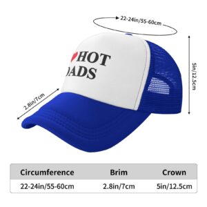 I Love Hot Dad Trucker Hat Sports Baseball Cap Casual Hip-Hop Unisex Leisure Adjustable Size Blue