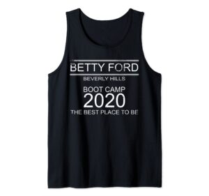 betty ford boot camp 2020 design tank top