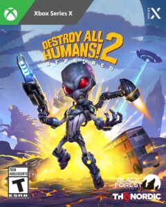 destroy all humans! 2 reprobed - xbox x