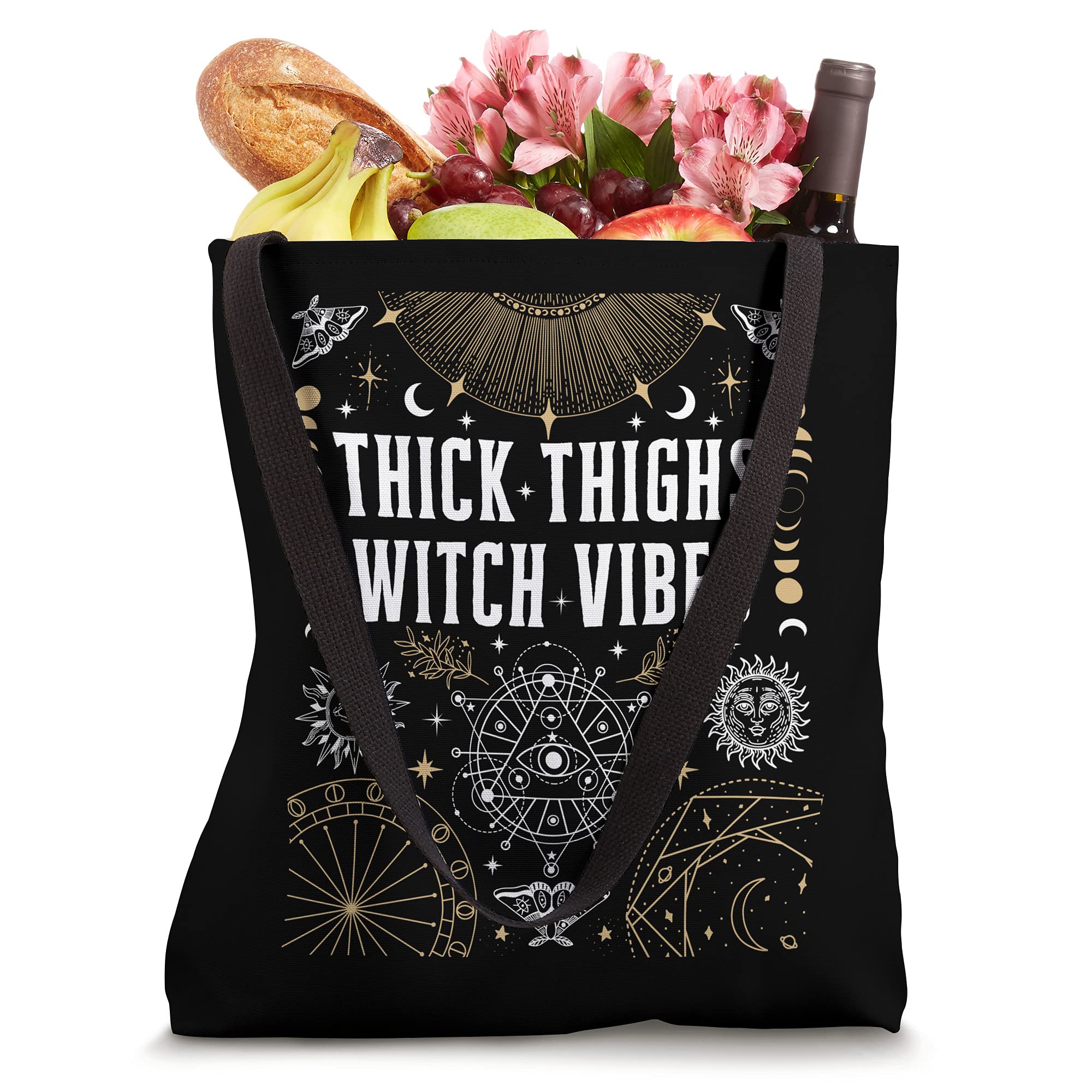 Thick Thighs Witch Vibes Witchy Wicca Funny Gym Quote Tote Bag