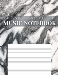 blank piano sheet music notebook: piano manuscript paper for beginners and intermediate, piano writing notebook with 120 pages 6 staves per page, full ... [perfect gift for pianists &piano teachers]