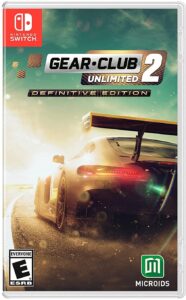 gear club unlimited 2: definitive edition nintendo switch