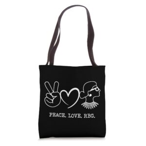 peace love rbg notorious feminist pro-choice women's rights tote bag