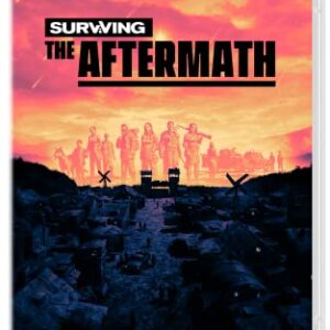 Surviving the Aftermath - Nintendo Switch