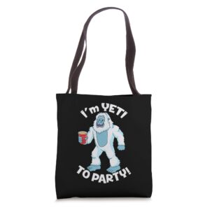 i'm yeti to party tote bag