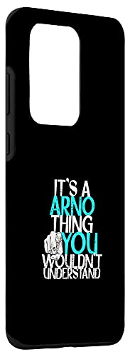 Galaxy S20 Ultra It's A Arno Thing You Wouldn't Understand Case