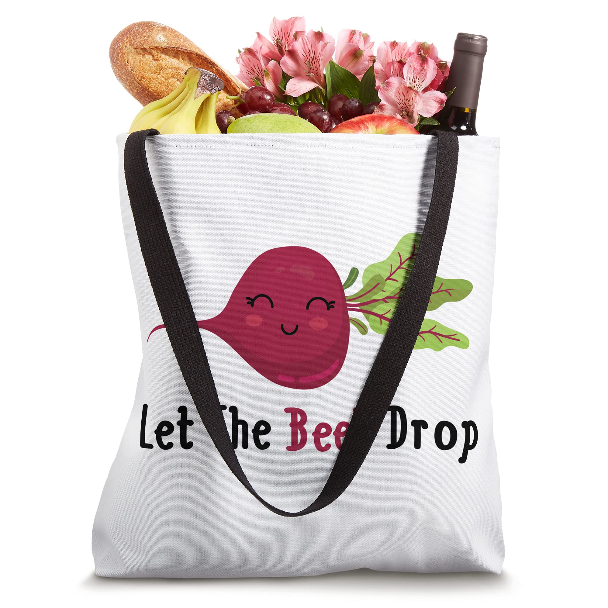 Let the Beet Drop - Funny Radish Beetroot Sarcastic Pun Joke Tote Bag