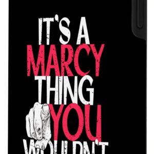 iPhone SE (2020) / 7 / 8 It's A Marcy Thing You Wouldn't Understand Case