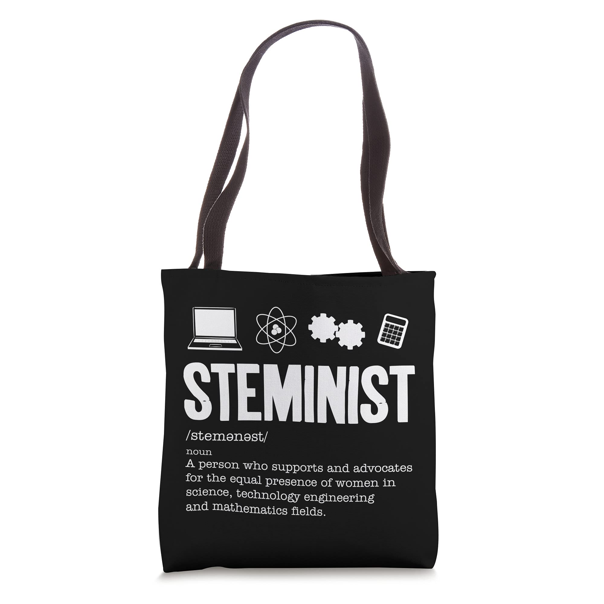 Steminist Gift Idea, STEM Definition, Female Empowerment Tote Bag