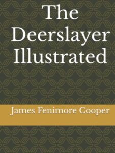 the deerslayer illustrated