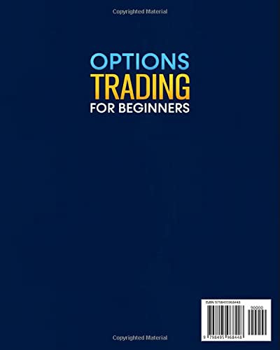 Options Trading For Beginners: 2 Books in 1: The Number One Guide For Beginners To Learn How To Trade Easily. Discover The Best Strategies And Use ... Analysis To Finally Achieve A Passive Income