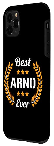 iPhone 11 Pro Max Best Arno Ever Funny Saying First Name Arno Case