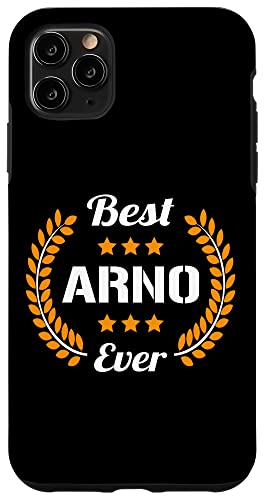 iPhone 11 Pro Max Best Arno Ever Funny Saying First Name Arno Case