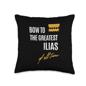 custom ilias gifts & accessories for men bow to the greatest ilias of all time first given name throw pillow, 16x16, multicolor