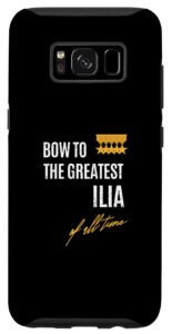 galaxy s8 bow to the greatest ilia of all time first given name case