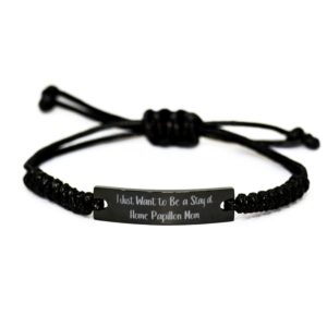 special papillon dog gifts, i just want to be a stay at home papillon mom., epic black rope bracelet for dog mom from friends