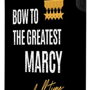 iPhone 7 Plus/8 Plus Bow To The Greatest Marcy Of All Time First Given Name Case