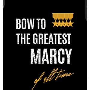 iPhone 7 Plus/8 Plus Bow To The Greatest Marcy Of All Time First Given Name Case