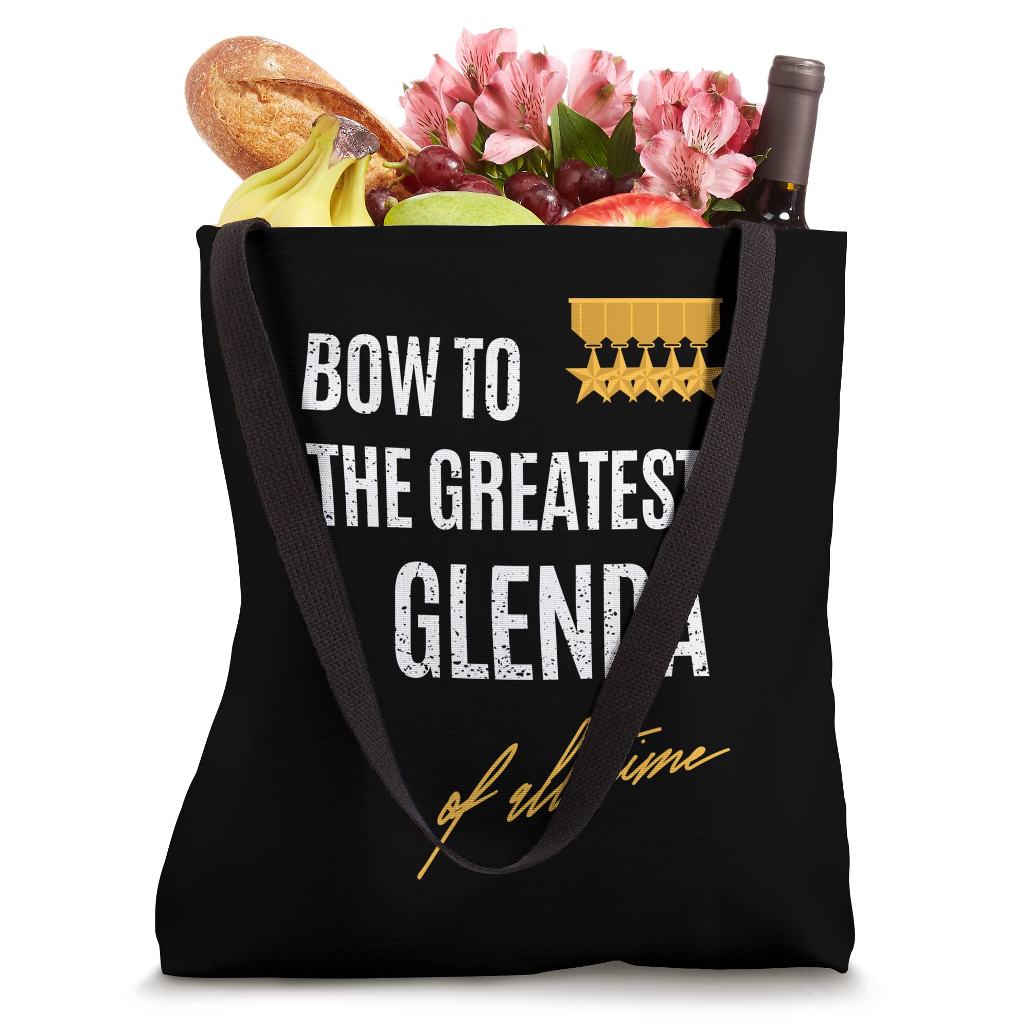 Bow To The Greatest Glenda Of All Time First Given Name Tote Bag