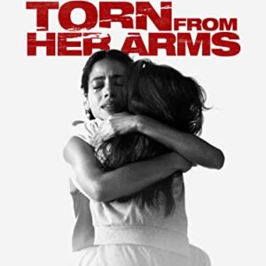 Torn From Her Arms