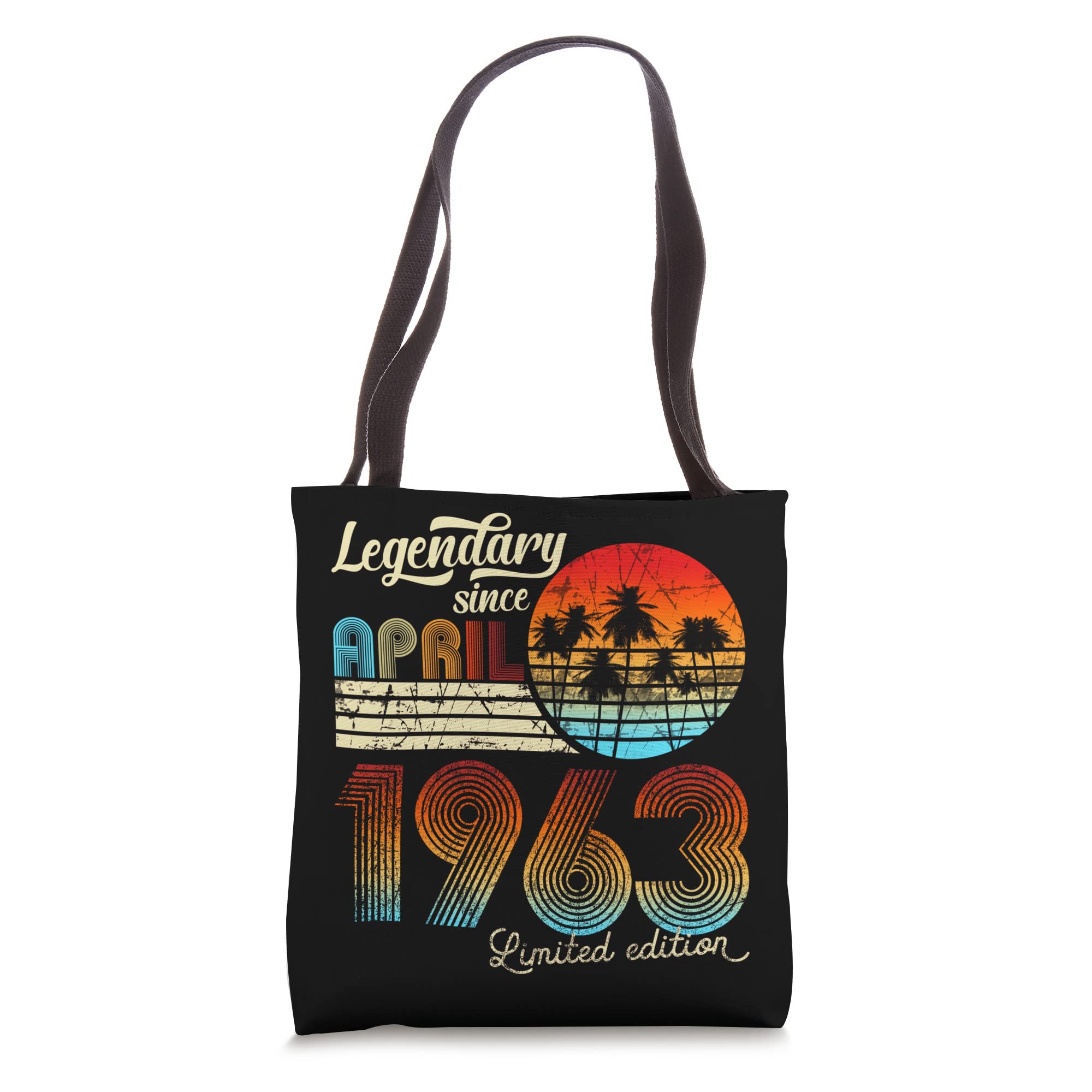 60. Birthday 60 Legendary Since April 1963 Gift Tote Bag