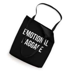 Emotional Baggage Tote Bag