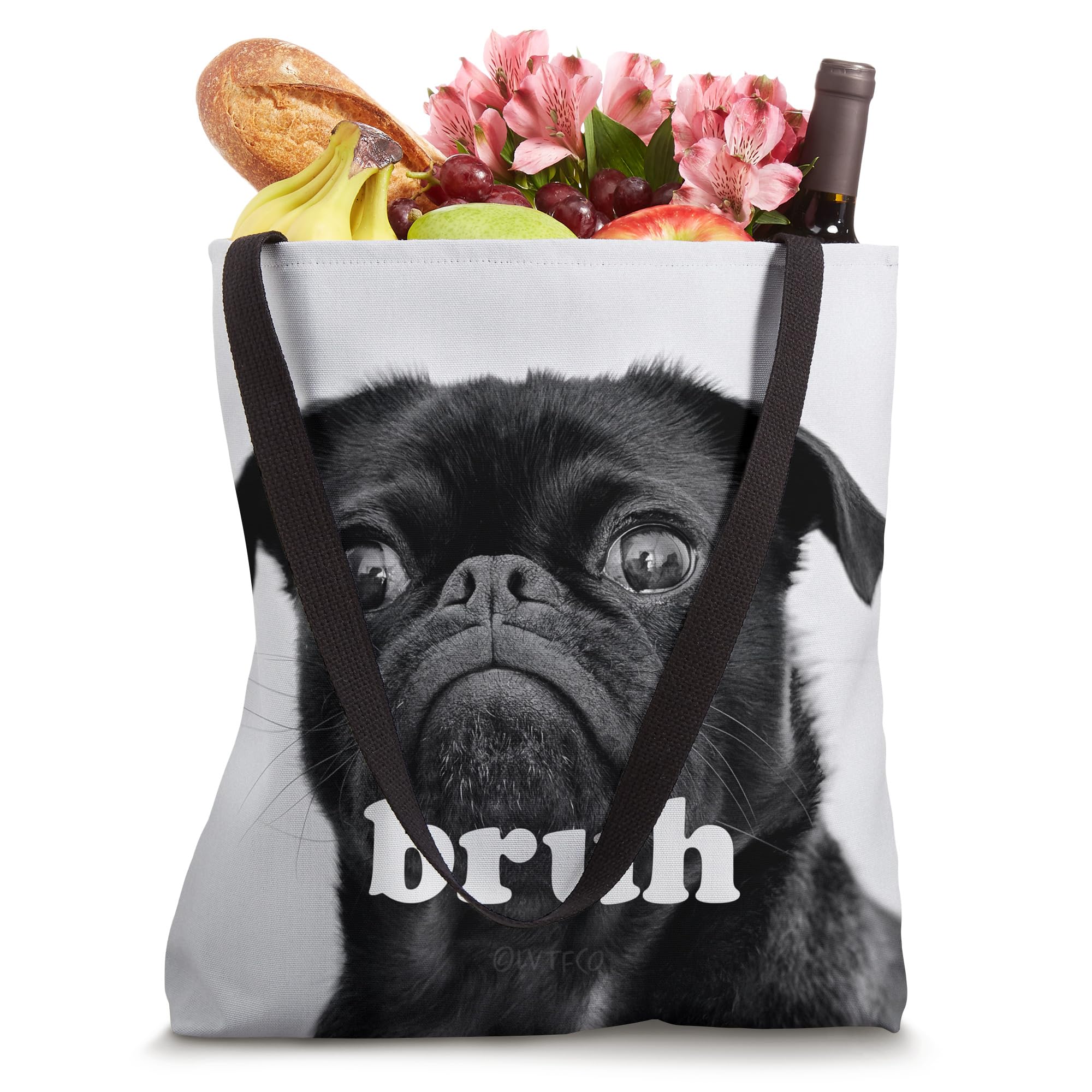 Pug says “Bruh” – Adorable Dog Funny Humor Fashion Tote Bag